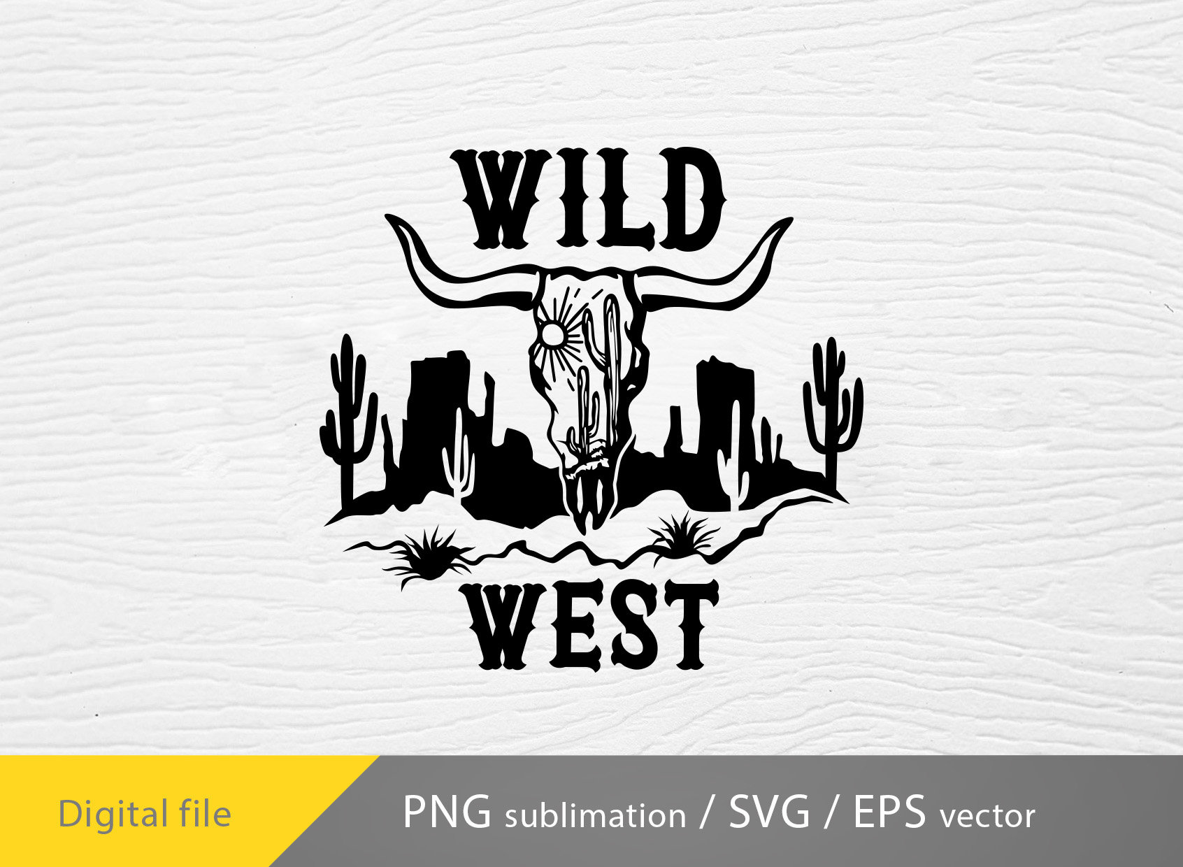 Wild West Svg, Cow Skull Svg, Desert Scene Svg - Etsy