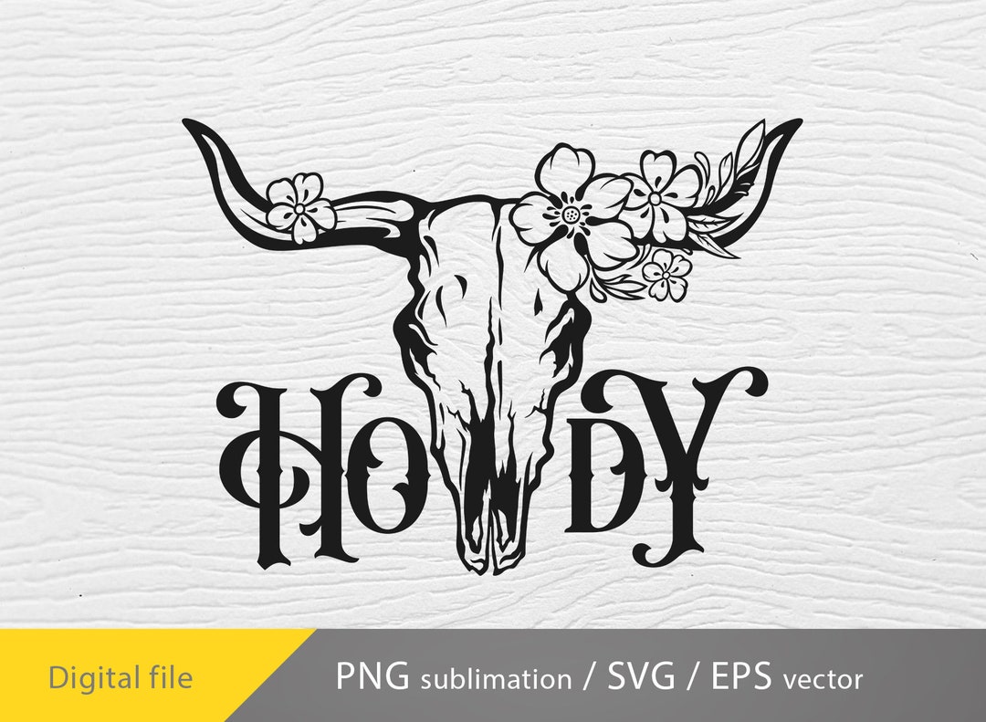 Howdy Svg Cow Skull Svg Floral Skull Svg Desert Cactus Svg - Etsy Australia