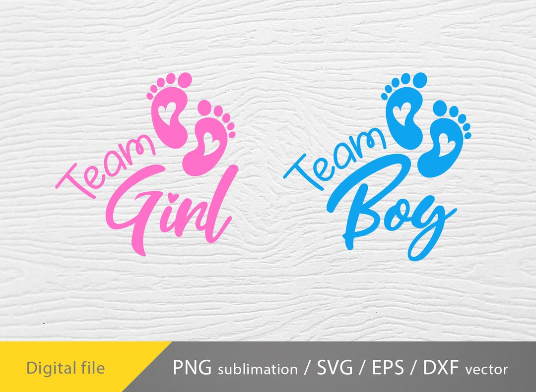 Team Boy SVG, Team Girl SVG, Cricut File, Team Boy Png, Team Girl Png ...