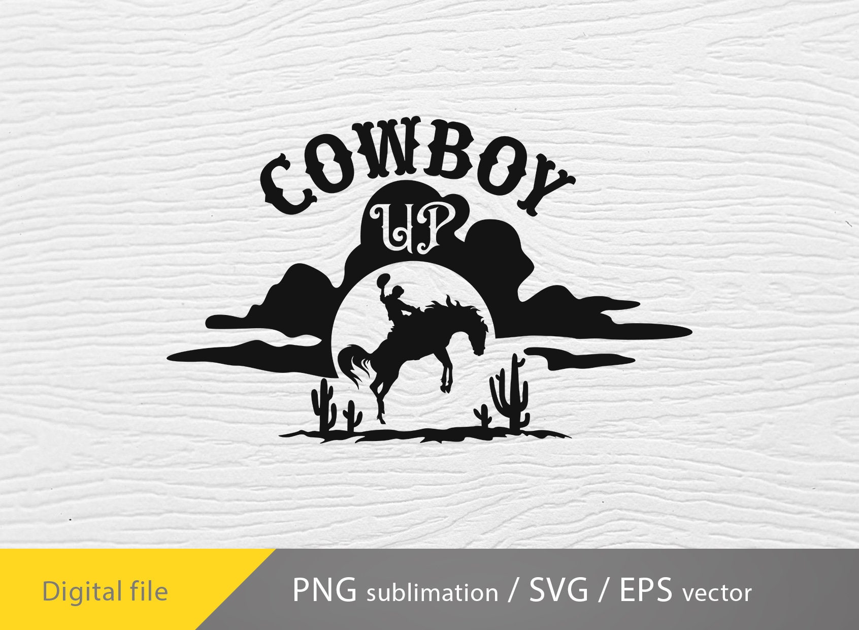 Cowboy up Svg Png Sublimation, Rodeo Svg, Cowboy Ranch Scene Svg - Etsy