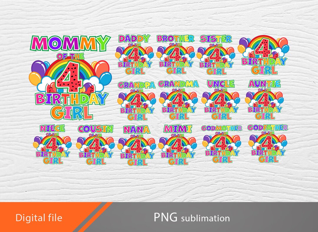 Rainbow Fourth Birthday Girl PNG, Family Bundle, Rainbow Sublimation ...