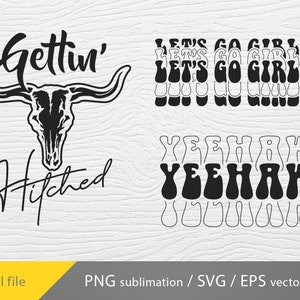 Cowgirl Wedding Bundle Svg, Bride Svg, Tribe Svg, Gettin Hitched ...