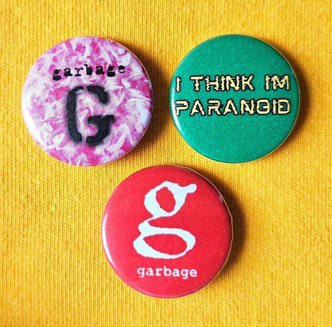 Garbage Set of Three 25mm 1 Inch Button Pin Badges, Including 'I Think ...