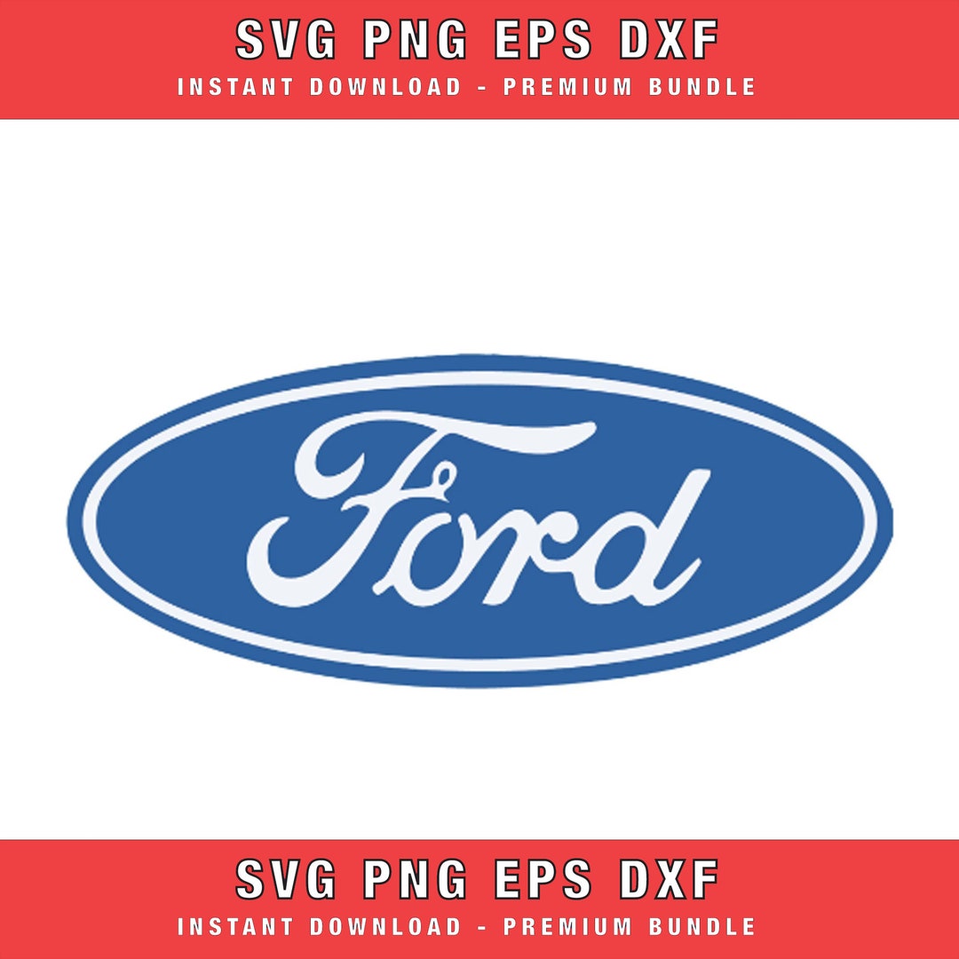 Ford Car Logo Png Pdf Eps Dxf Svg Cricut Cut File - Etsy