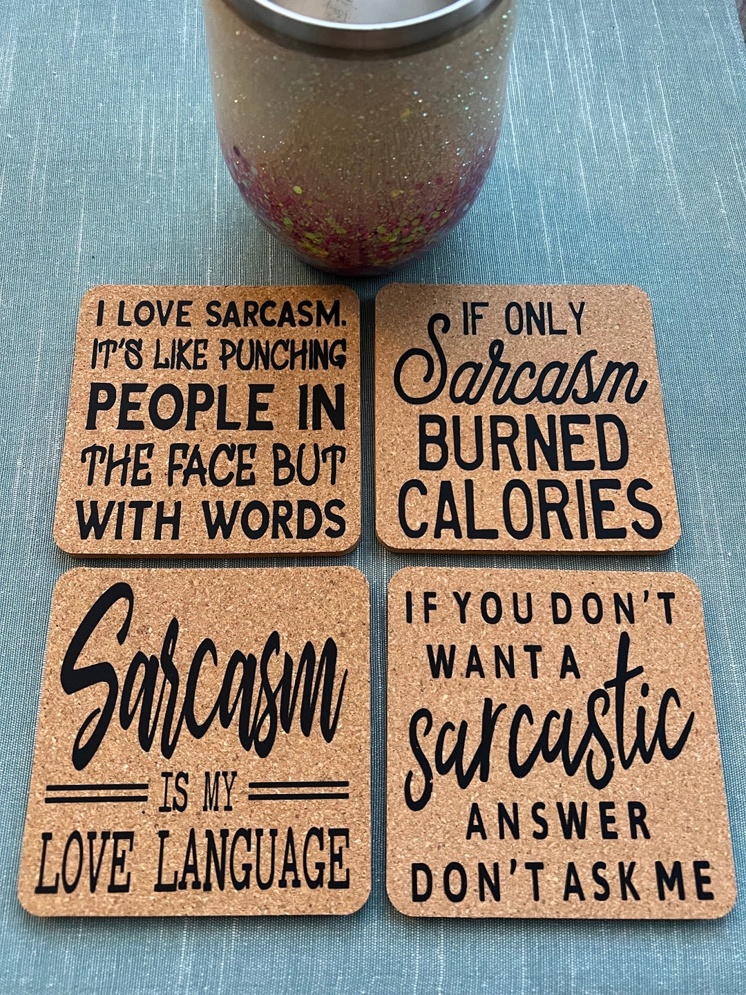 Sarcasm Coasters - Set of 4, Funny Unique Gifts, Stocking Stuffers ...