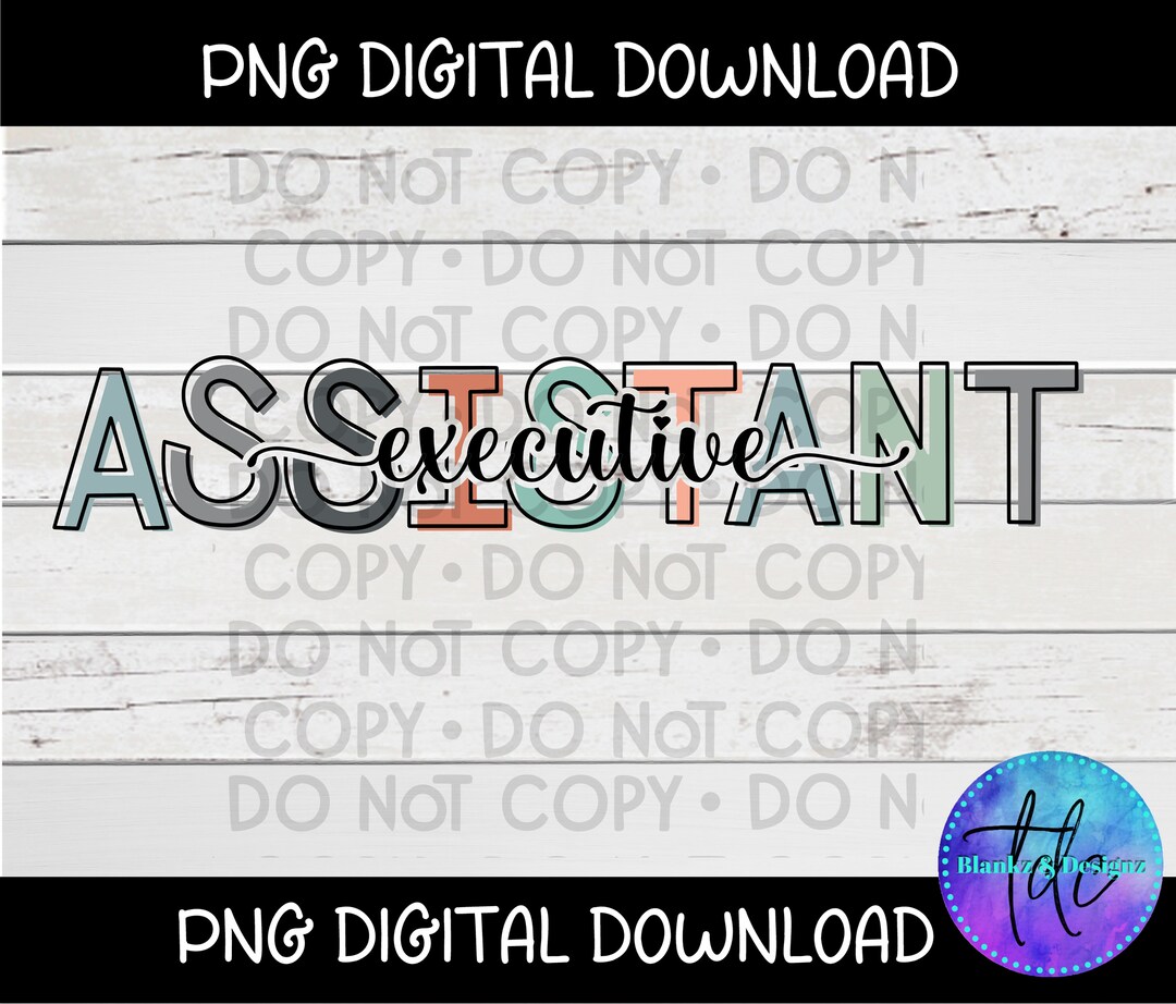 Executive Assistant Png, Office Assistant Png, Executive Sublimation ...