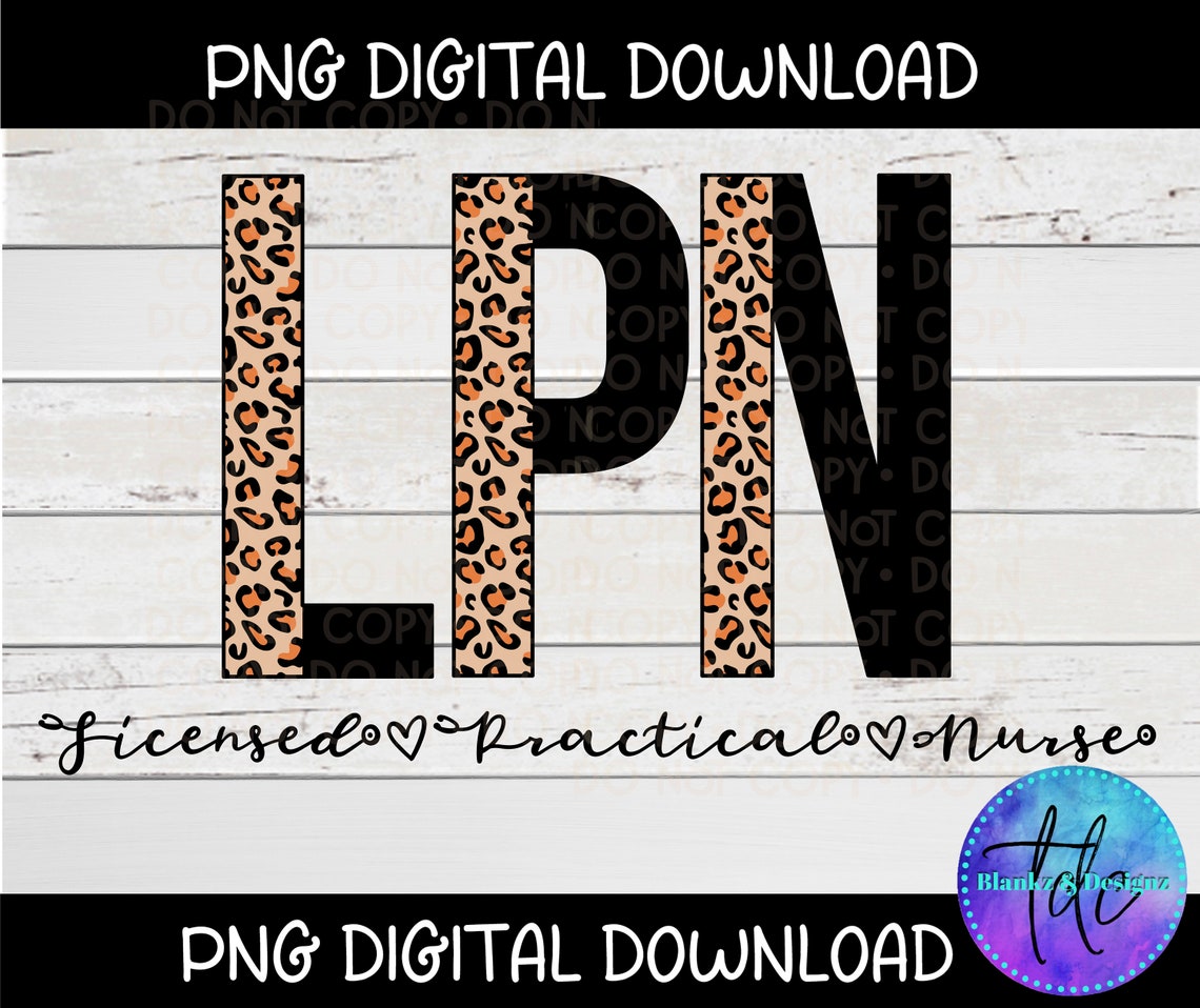 LPN Nurse Leopard Sublimation Png, Nurse Sublimation Design Png, Nurse ...