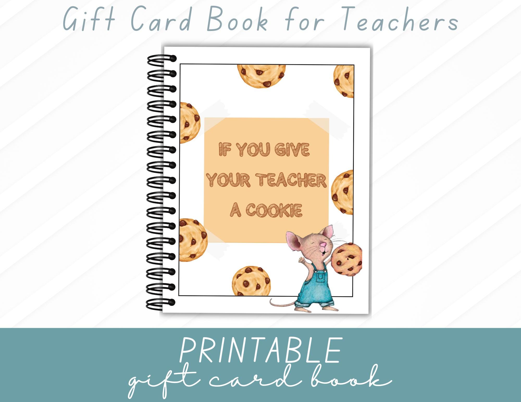 If You Give Your Teacher a Cookie, Printable Gift Card Book, Boy ...