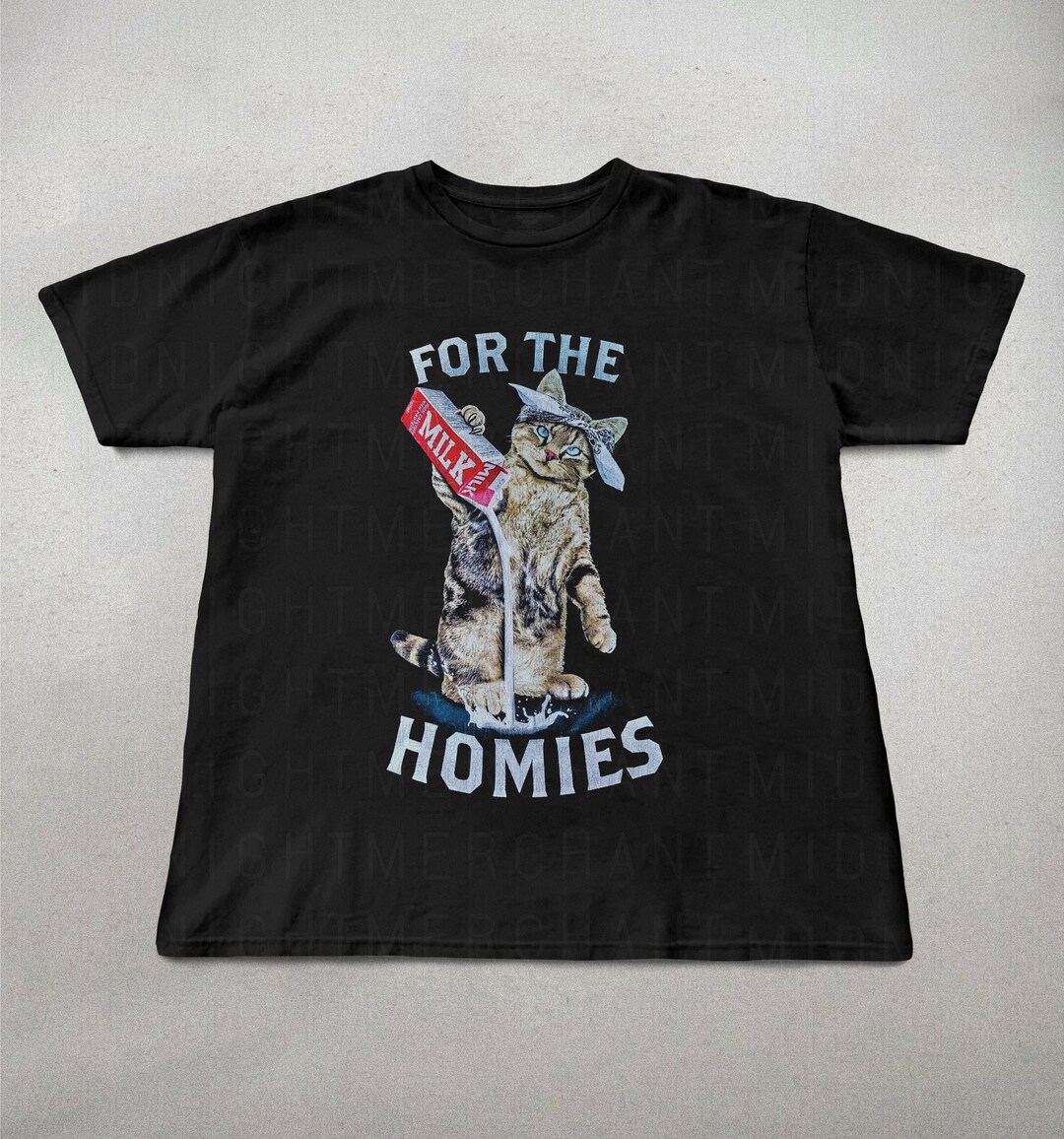 Poor One Out for the Homies Cat T-shirt, Unisex Cotton Shirts, Funny Cat Shirts, Funny Shirts ...