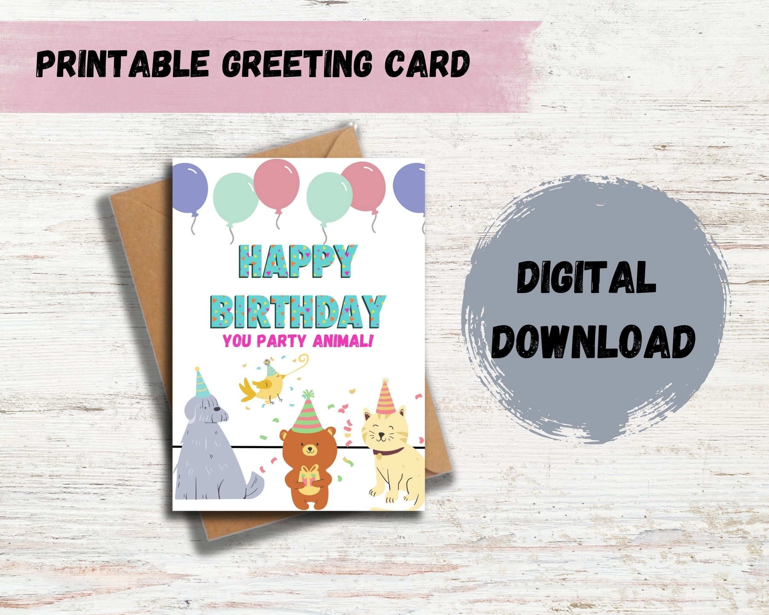 Cute Animal Printable Birthday Card, Happy Birthday Printable, Digital ...