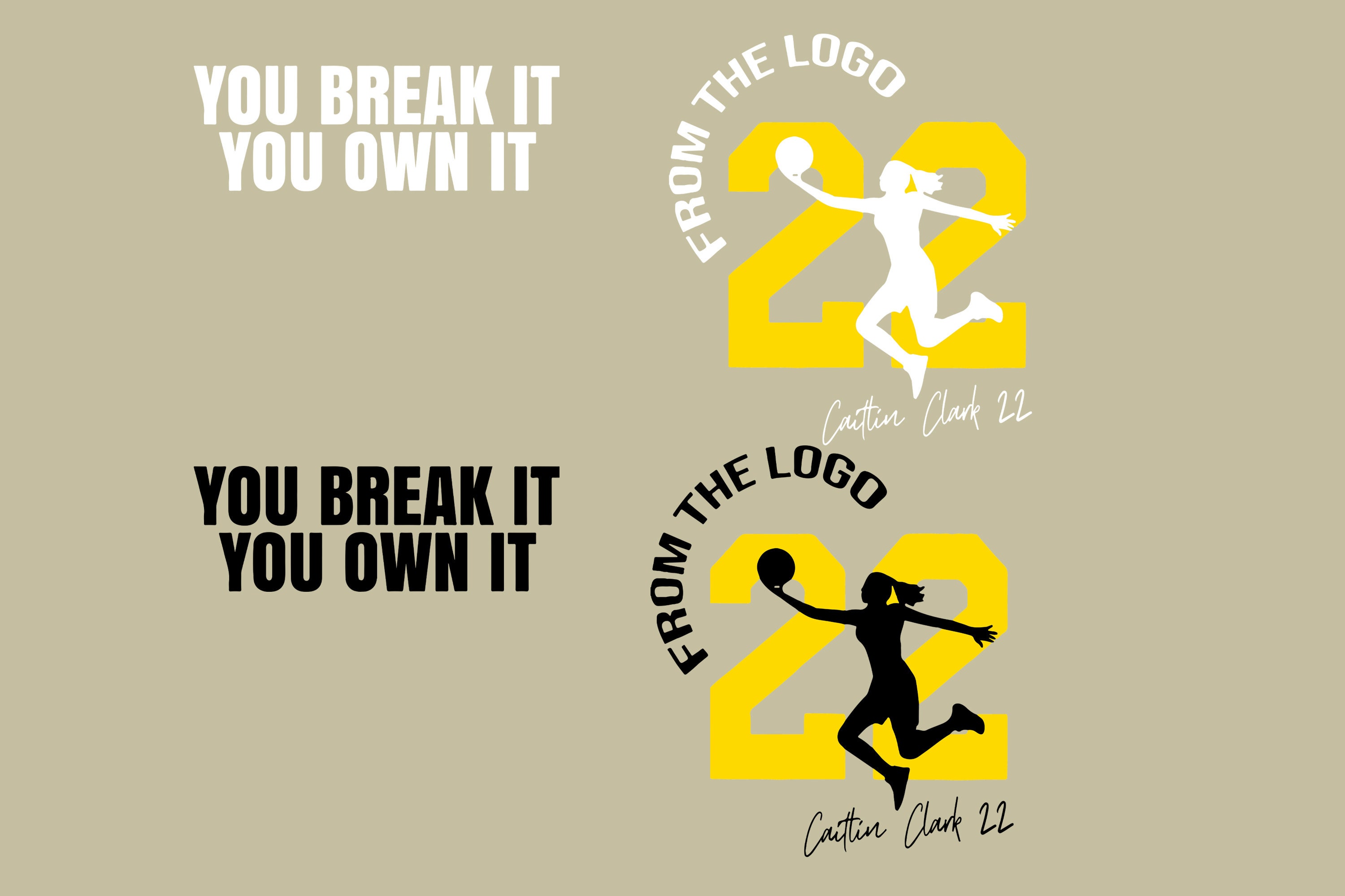 From the Logo 22 Caitlin Clark PNG Files, You Break It You Own It Png ...