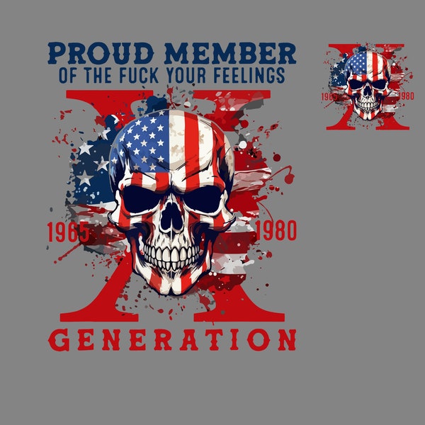Proud Member Fck Your Feelings Generation Svg - Etsy