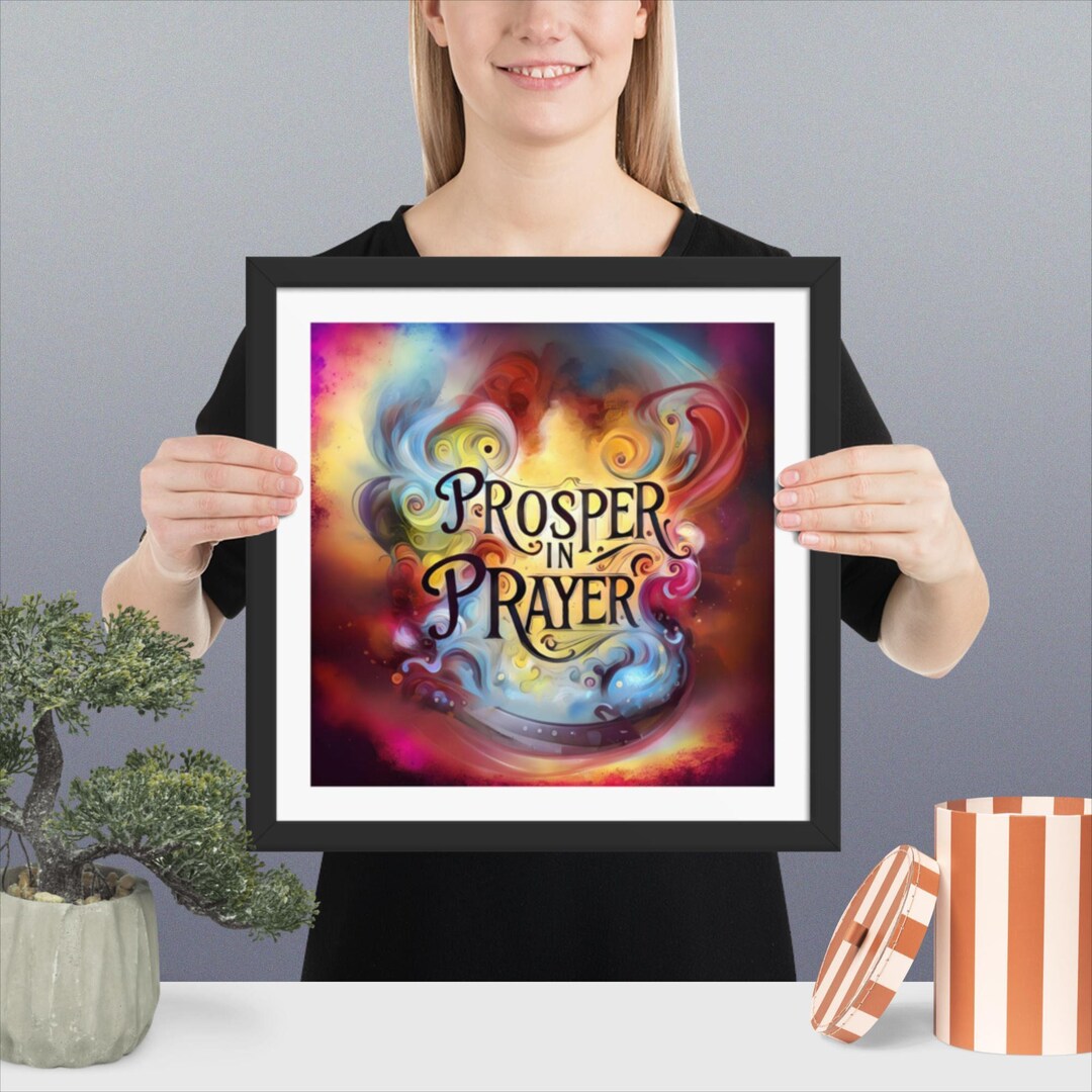 Prosper in Prayer Wall Art, Vibrant Spiritual Decor, Inspirational Home ...