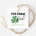 Printable St Patrick's Day Gift Tags for Friends, You Sham Rock, Saint ...