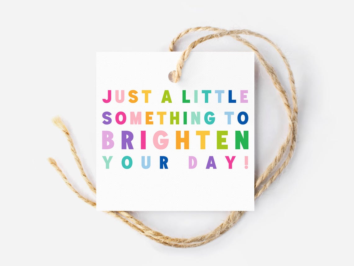 Thinking of You Tag Printable Just Because Gift Tag, Just a Little ...