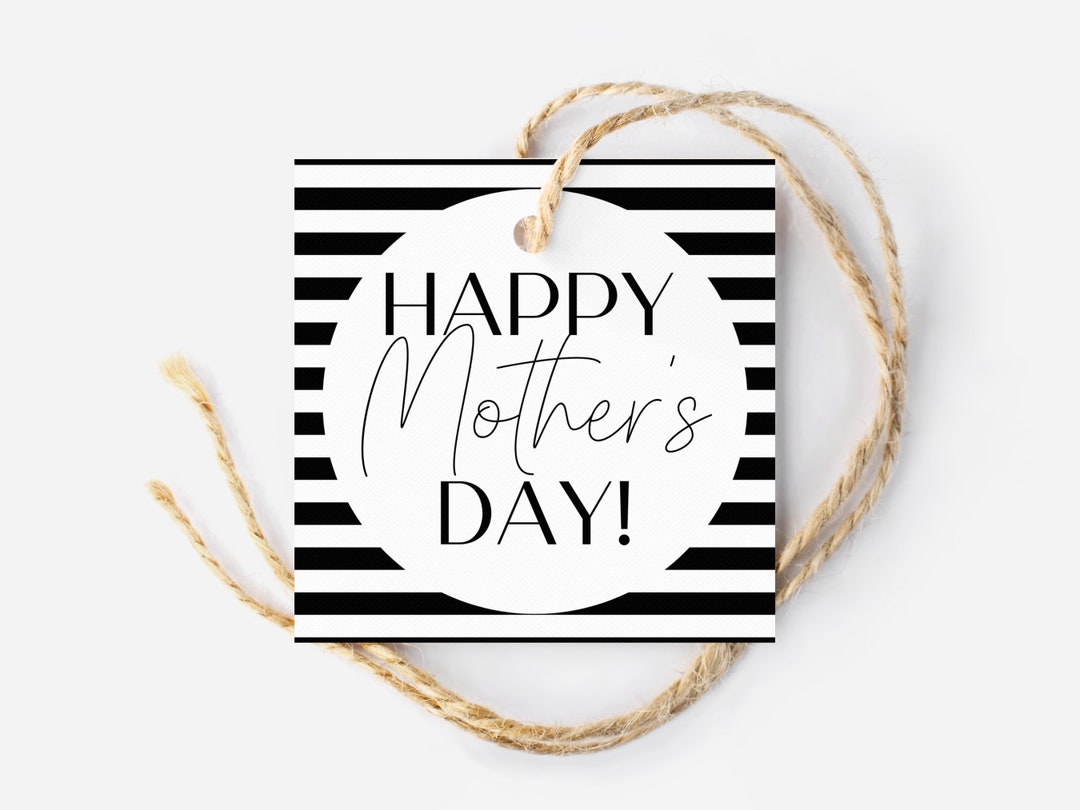 Happy Mother's Day Tag, Printable Black and White Gift Striped Tag for ...