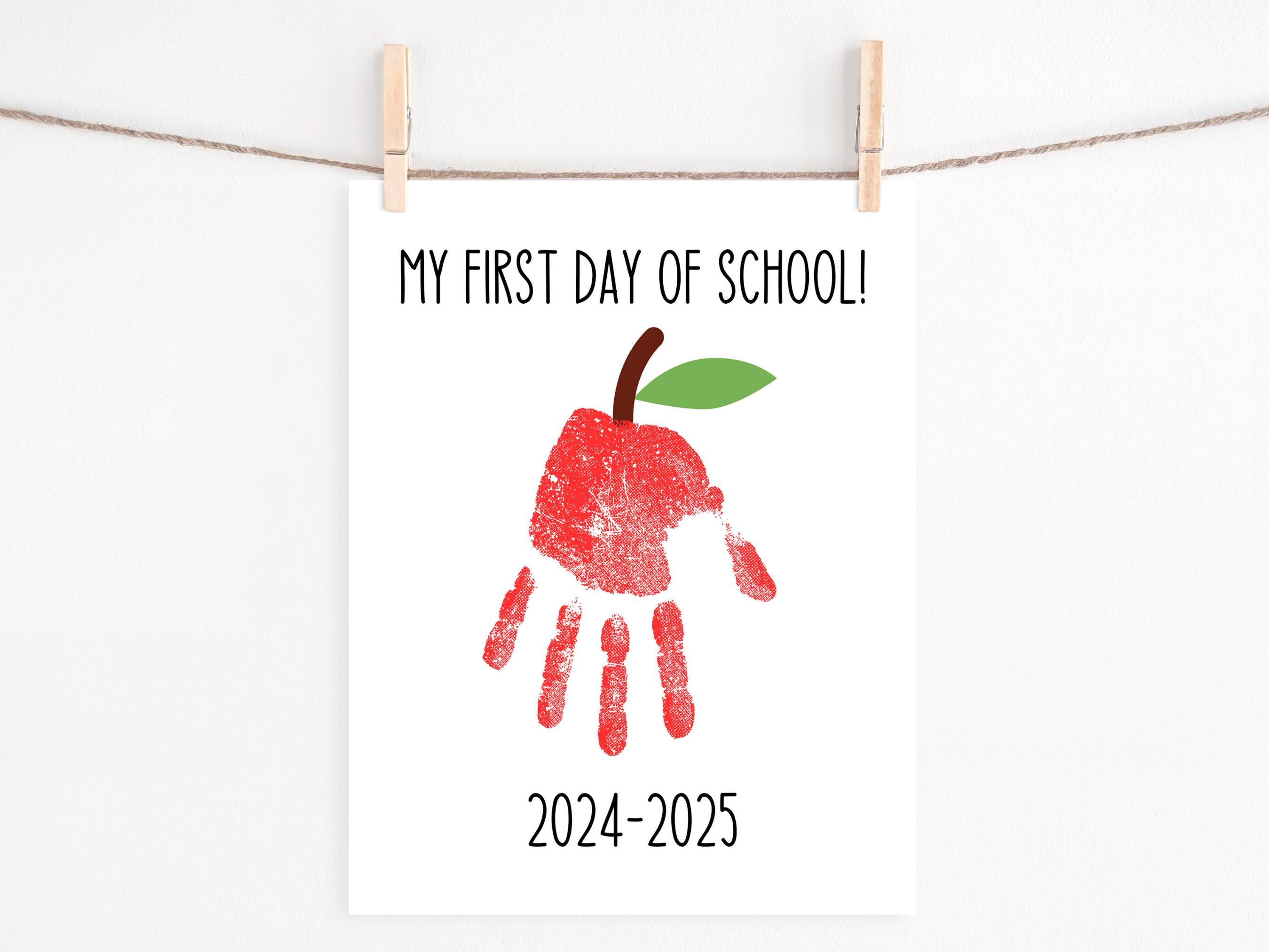 First Day of School Handprint Craft, Printable 2024-2025 First Day ...