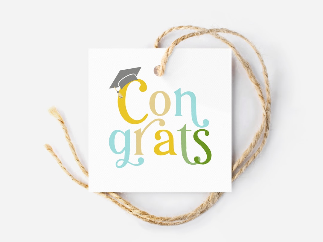 Congrats Graduation Tag, Printable Graduation Tag for Graduates, High ...
