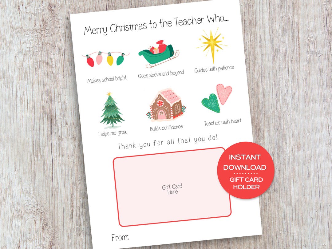 Teacher Christmas Gift Card Holder Printable Christmas Teacher Card for ...