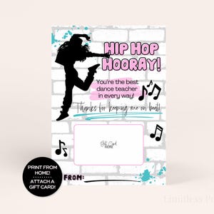 Hip Hop Dance Teacher Gift Card Holder Printable Card for Dance Teacher ...