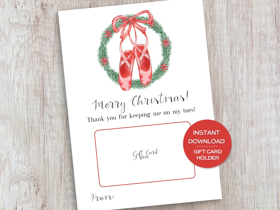 Dance Teacher Christmas Gift Card Holder Printable Dance Teacher ...