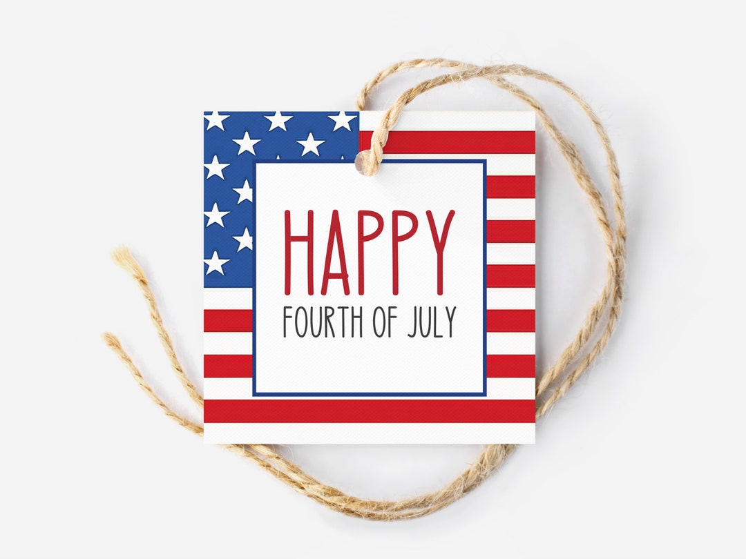 Happy Fourth of July Tag, Printable 4th of July Party Favor Tag ...