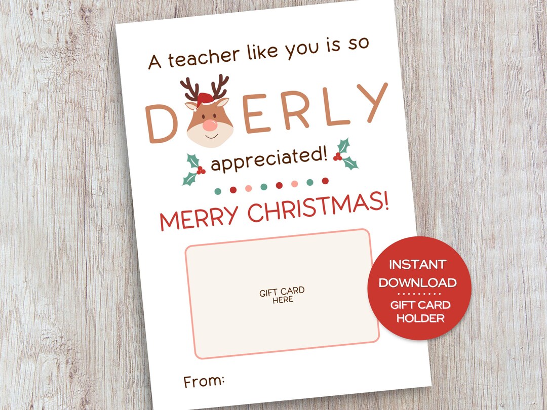 Teacher Christmas Gift Card Holder Printable Christmas Teacher Card for ...