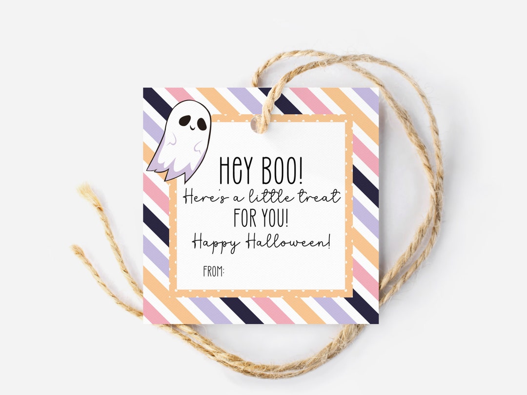 Hey BOO Halloween Treat Tag, Printable Happy Halloween Friend Gift Tag ...