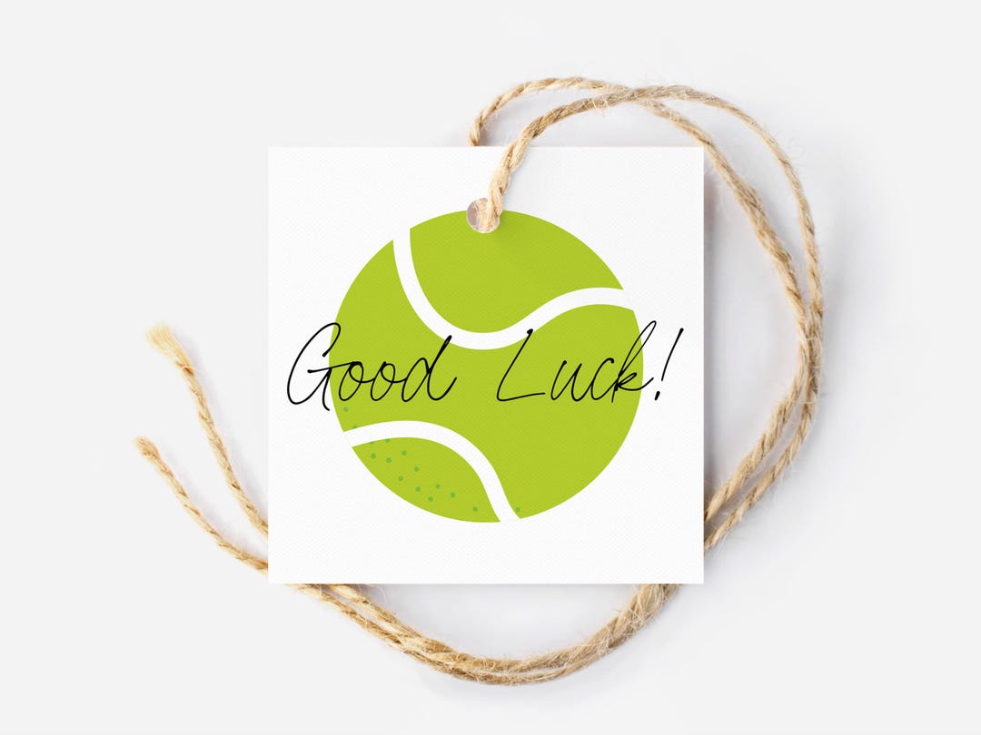 Tennis Good Luck Tag, Printable Tennis Match Tag, Tennis Tournament ...