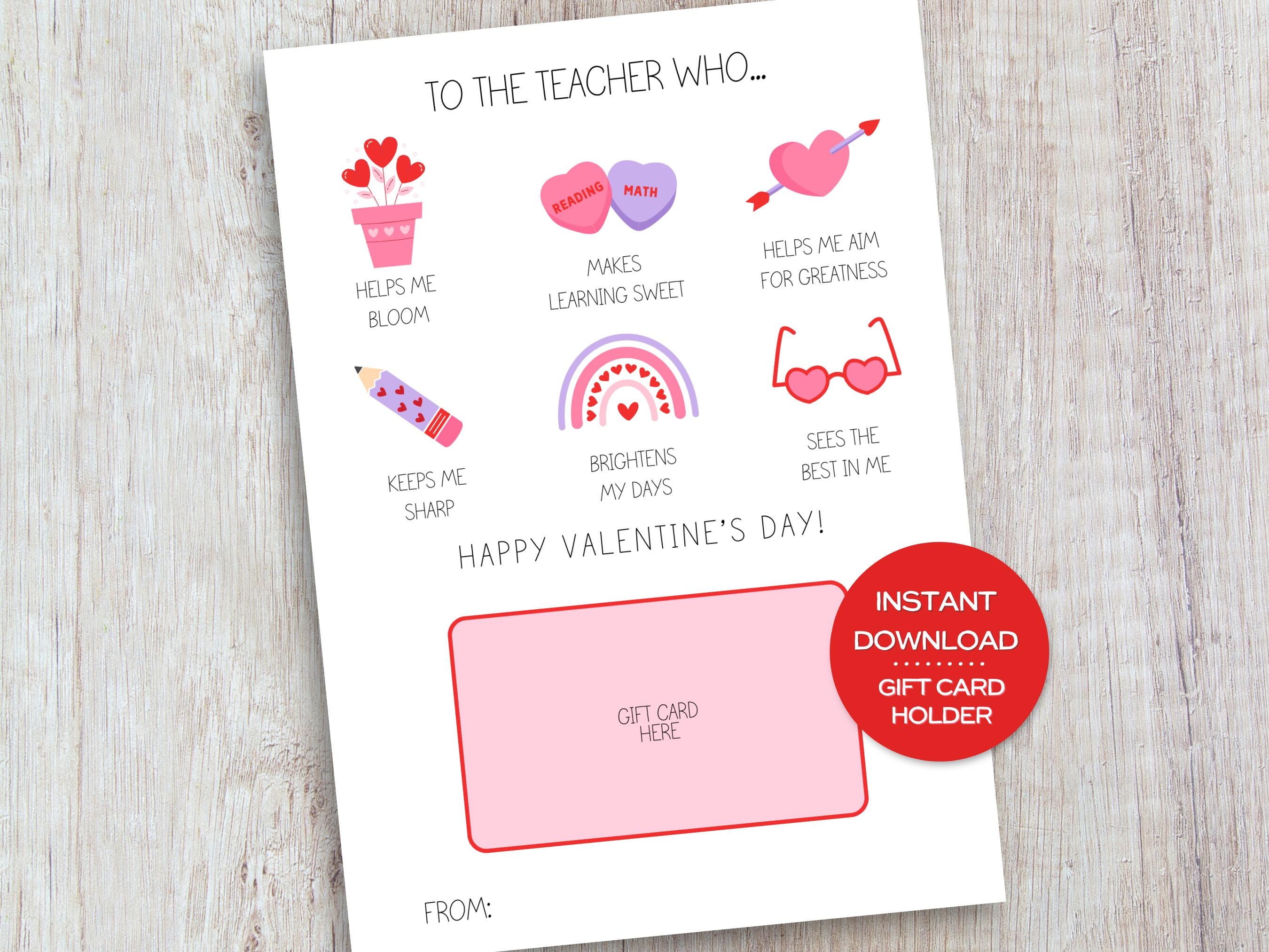 Teacher Valentine Gift Card Holder Printable Teacher Card for Valentine ...