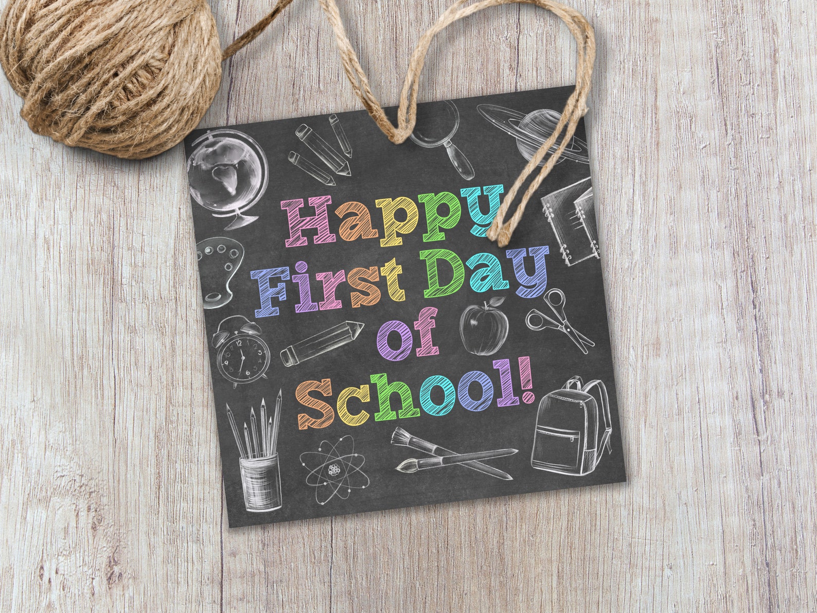 Happy First Day of School Tag, Printable Back to School Tag, 1st Day of ...