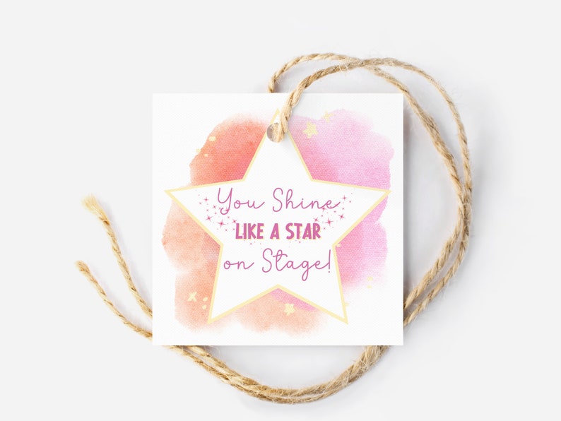 You Shine Like a Star on Stage Printable Dance Tag, Competition Candy ...