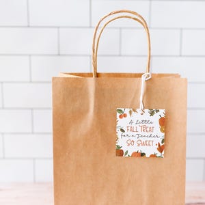 Fall Teacher Gift Tag, Autumn Treat Tag, A Fall Treat for a Teacher so ...