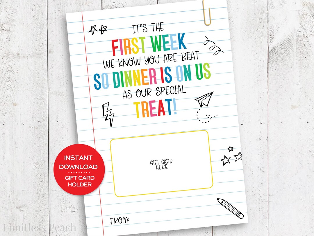 First Day of School Gift Card Holder Printable Dinner on Us Teacher ...