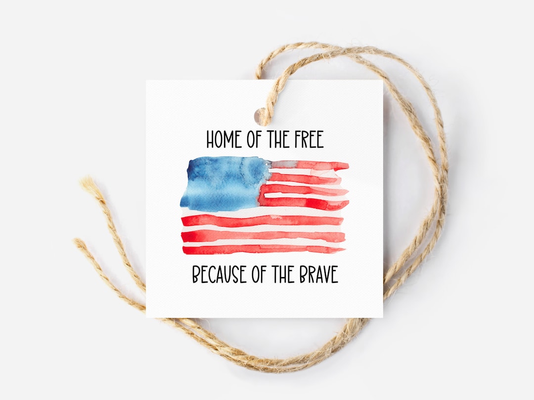 Home of the Free Because of the Brave Tag, Veterans Day Thank You Tag ...