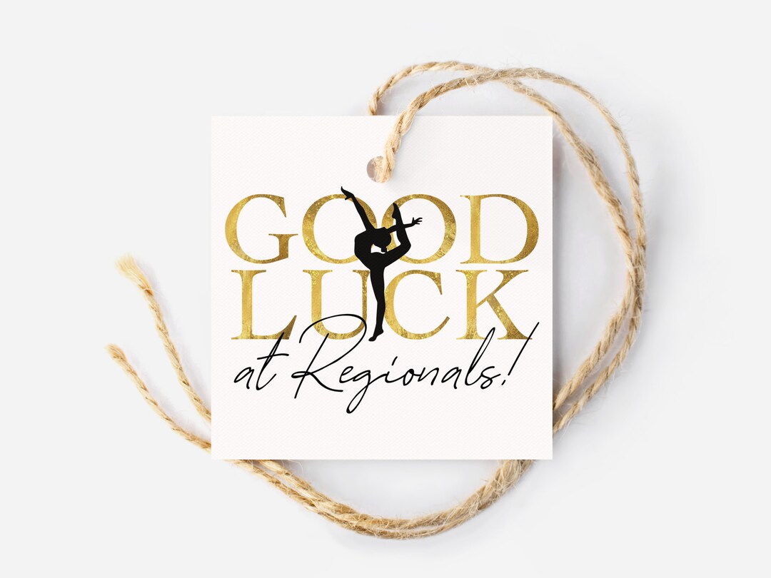 Good Luck at Regionals Gymnastics Team Treat Gift Tag Printable ...