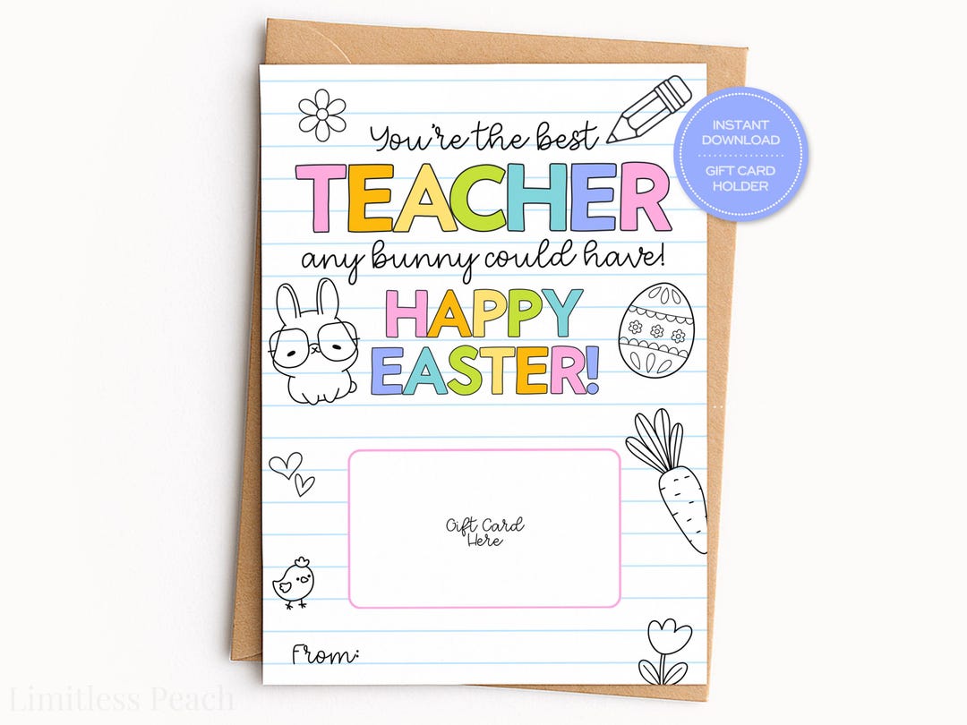 Printable Easter Teacher Gift Card Holder, Easter Card for Teacher ...