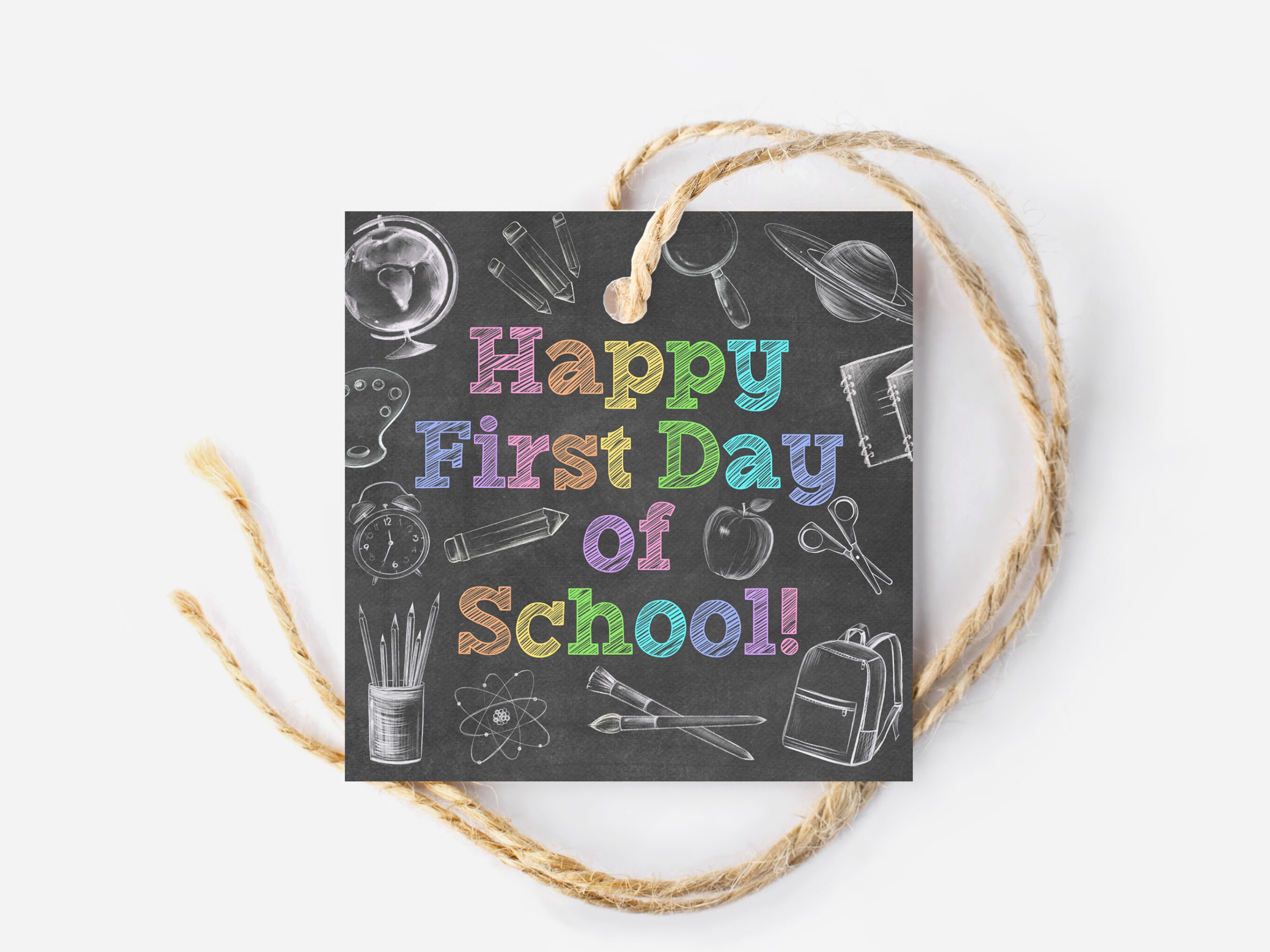 Happy First Day of School Tag, Printable Back to School Tag, 1st Day of ...