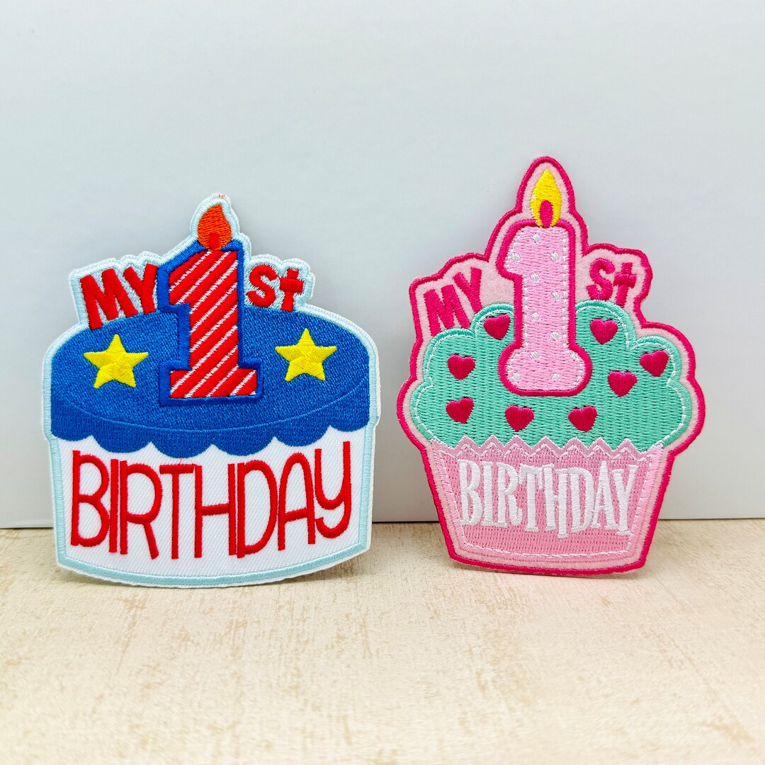 My 1st Birthday Iron on Patch 4" My 1st Birthday Patch Embroidered My ...
