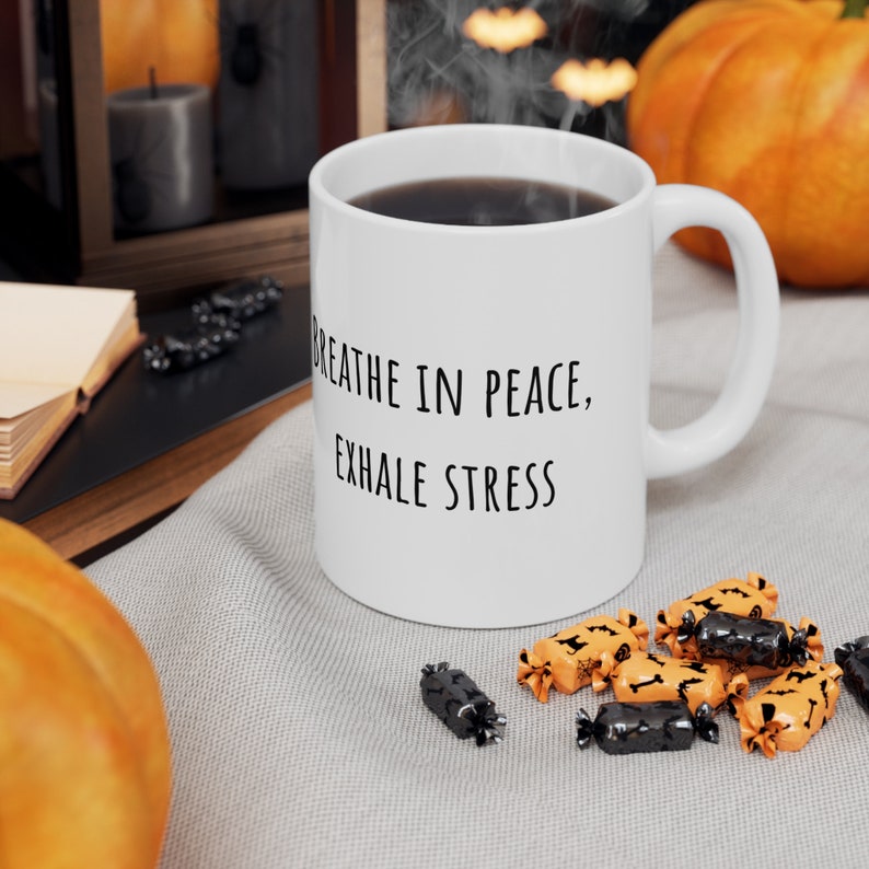 Breathe in Peace Exhale Stress Ceramic Coffee Mug, Yoga Coffee Mug ...