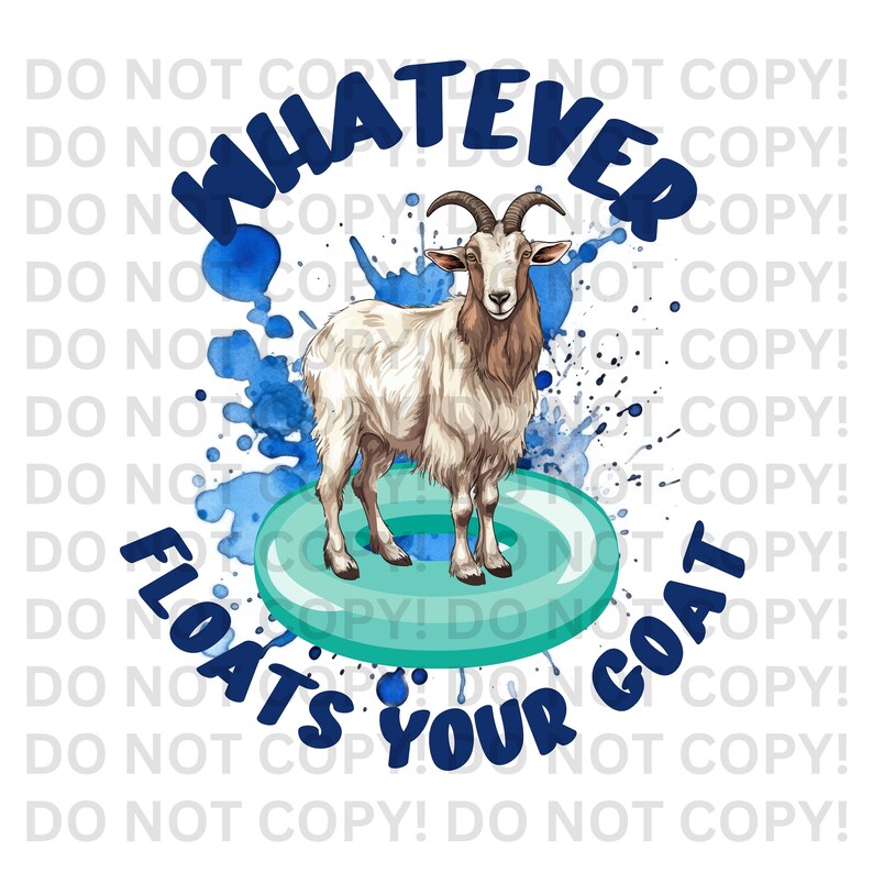 Whatever Floats Your Goat PNG, Farmhouse Wall Decor, Digital Print, Funny Animal Print, Instant ...