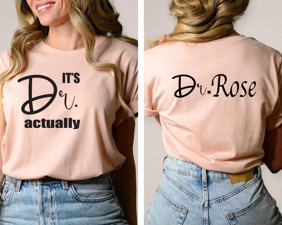 Personalized It's Doctor Shirt,it's Dr. Actually Shirt,medical Student ...