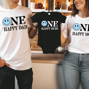 One Happy Dude Shirt,one Happy Mom Shirt,one Happy Birthday Shirt ...