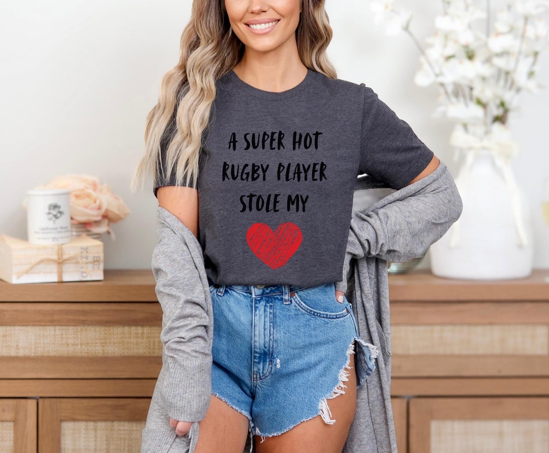 Super Hot Rugby Player Gift | Love Rugby Shirt | Girls Rugby Gifts ...