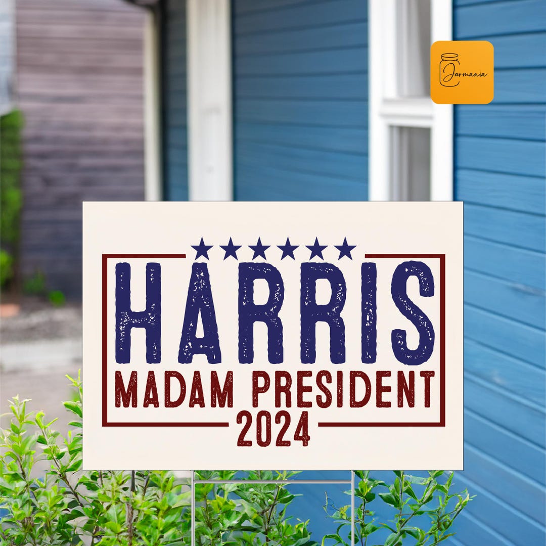 President Harris 2024 Yard Sign, Harris Supporter Voting Yard Sign ...