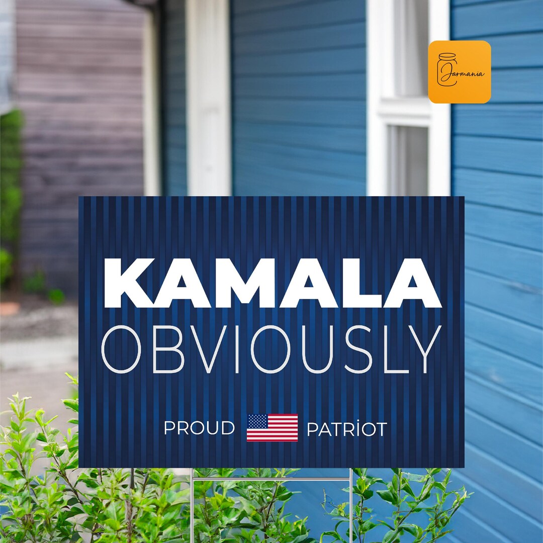 Kamala Obviously 2024 Yard Sign, Harris for President Democrat Party ...