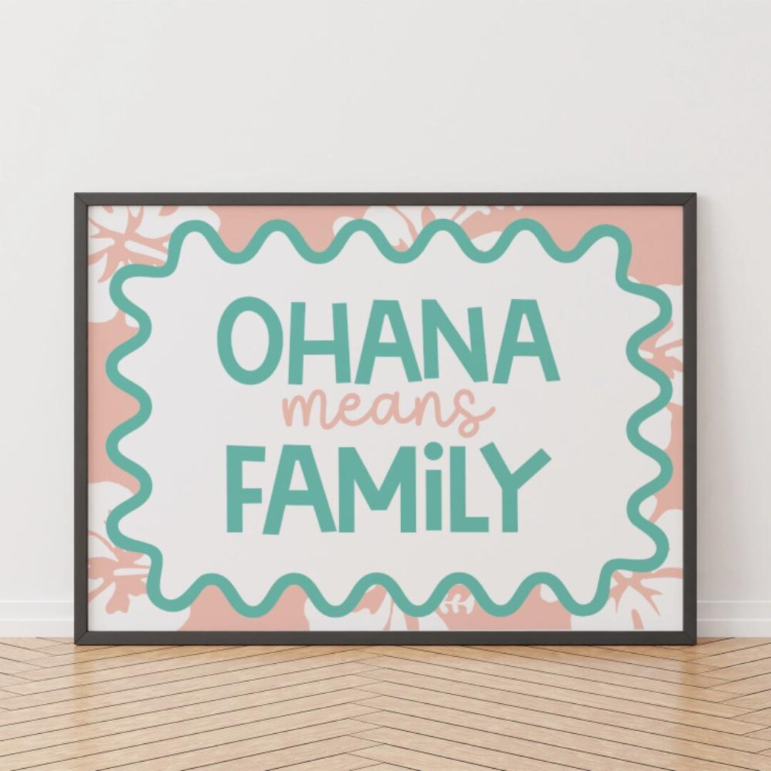 Ohana Means Family Printable Wall Art, Hawaiian Quote Poster, Family ...