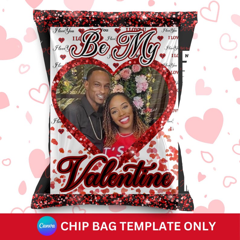 Valentine's Day Chip Bag Editable Canva Template (chip Bag Only) - Etsy