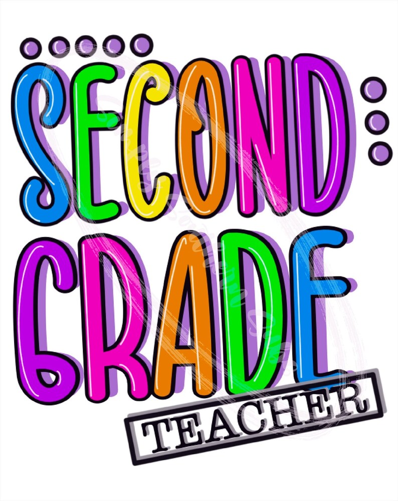 Second Grade Teacher, Second Grade, Teacher, T-shirt Design, Design ...