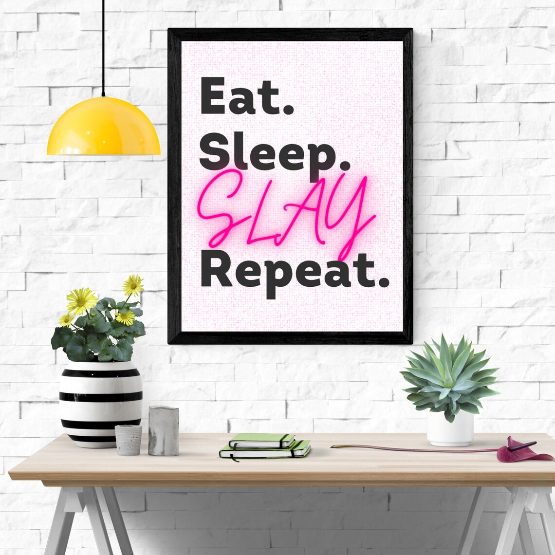 Eat. Sleep. Slay. Repeat. Digital Print Download. Bathroom Art. Living ...